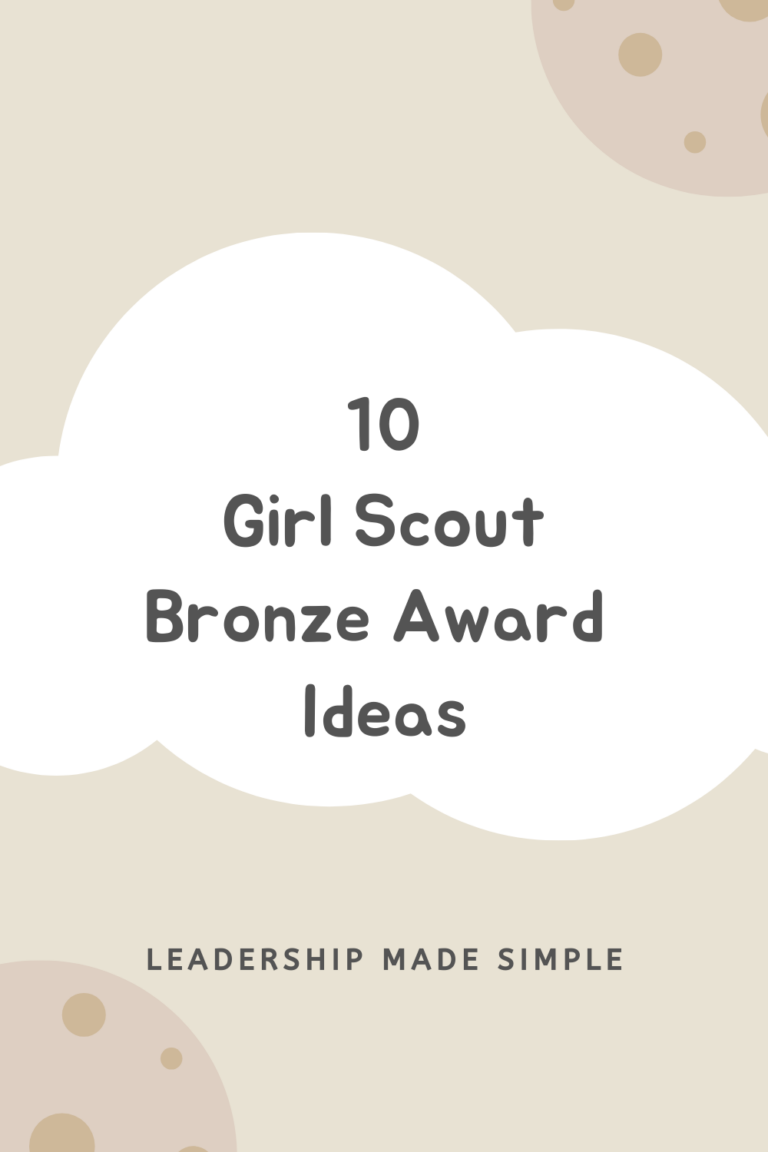 10 Girl Scout Bronze Award Ideas for Juniors – Troop Leader
