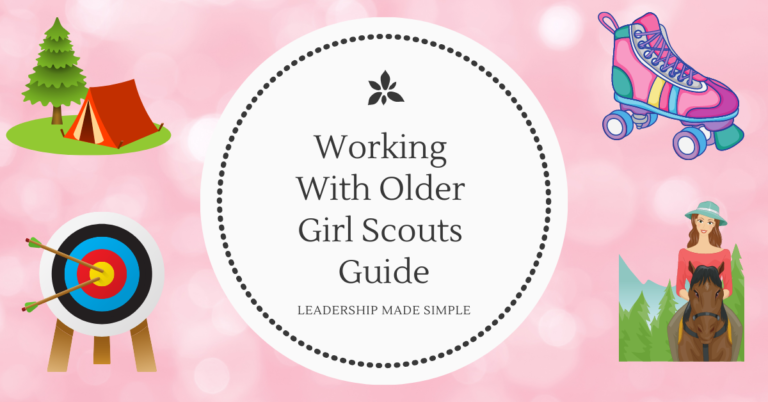Working With Older Girl Scouts Guide – Troop Leader