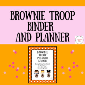 Girl Scout Troop Management Made Easy – Troop Leader