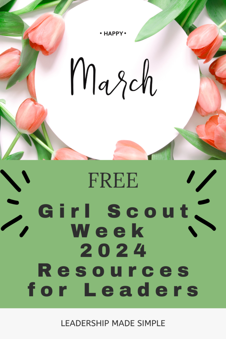 Free Girl Scout Week 2024 Resources for Leaders – Troop Leader