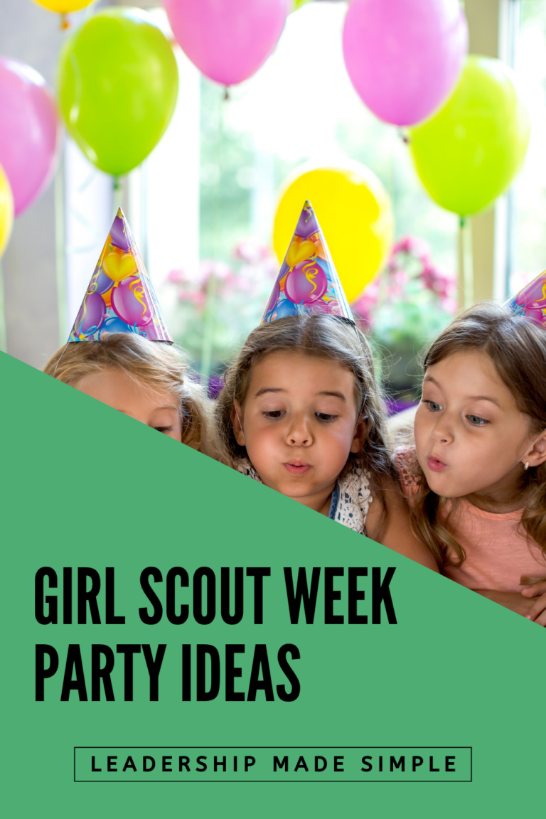 Girl Scout Week Party Ideas – Troop Leader