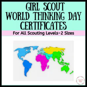 Free Girl Scout World Thinking Day 2025 Resources – Troop Leader