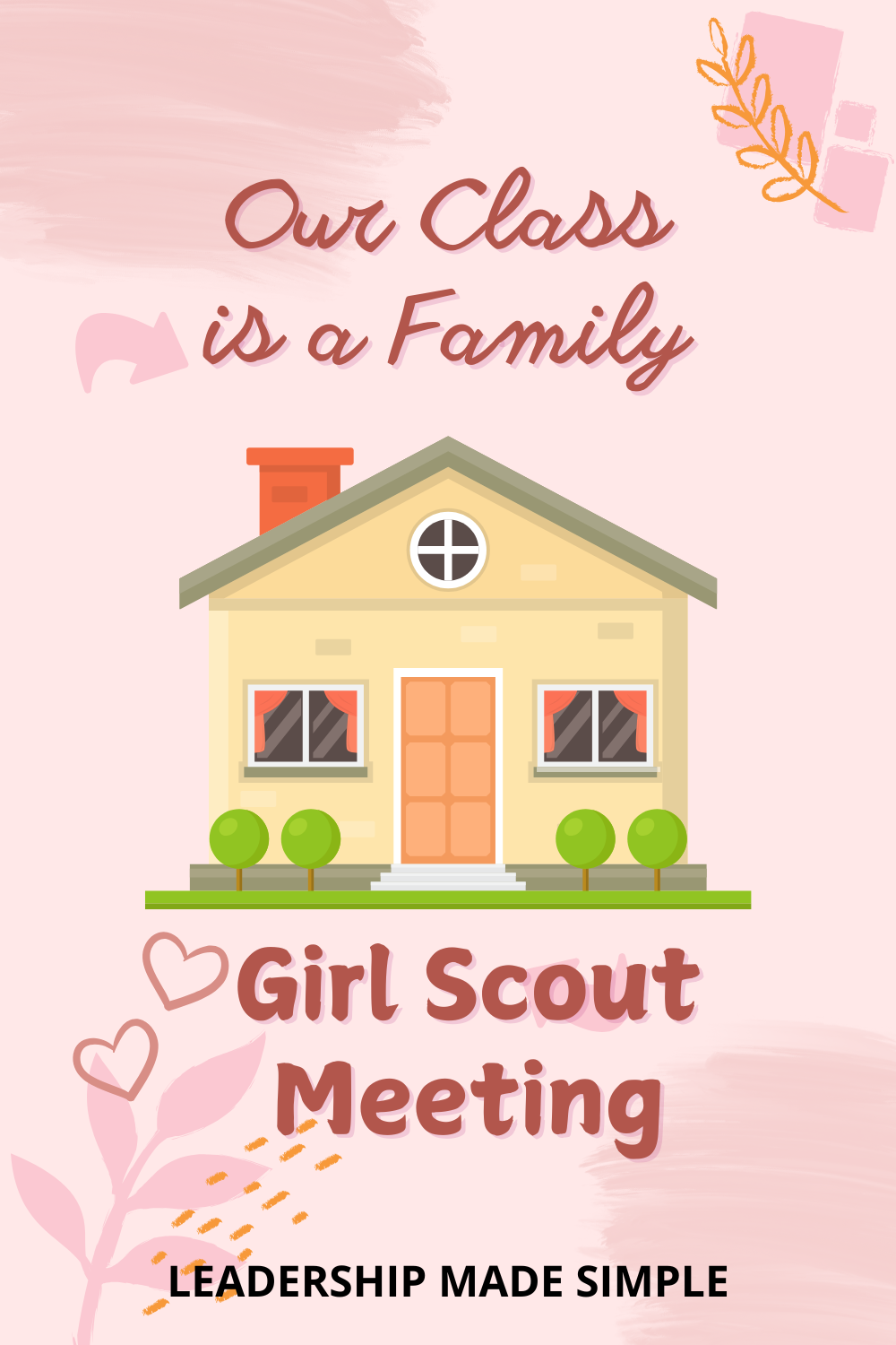 Our Class is a Family Girl Scout Meeting for Daisies and Brownies ...